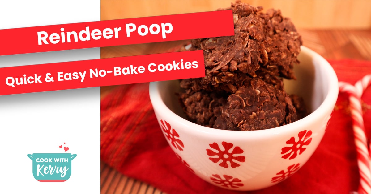 Reindeer Poop Cookies | No-Bake Christmas Cookies | Cook with Kerry